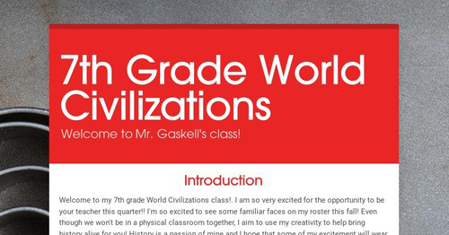 7th Grade World Civilizations | Smore Newsletters for Business