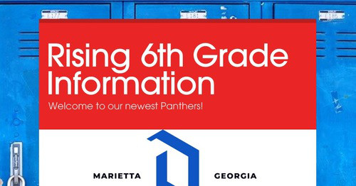 Rising 6th Grade Information | Smore Newsletters
