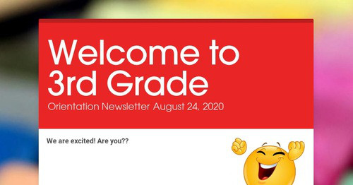 Welcome to 3rd Grade | Smore Newsletters