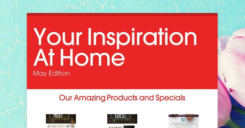 Your Inspiration At Home | Smore Newsletters