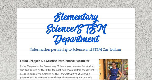 Elementary Science/STEM Department | Smore Newsletters for Business