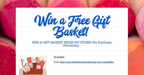 Win a Free Gift Basket! | Smore Newsletters