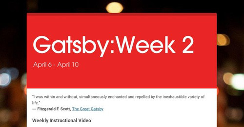 Gatsby:Week 2 | Smore Newsletters