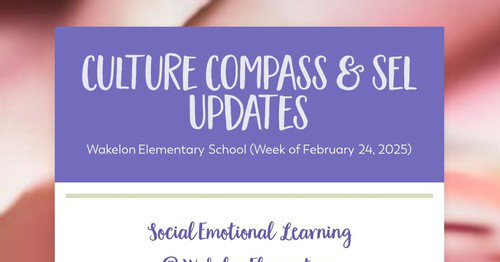 Culture Compass & SEL Updates | Smore Newsletters for Education