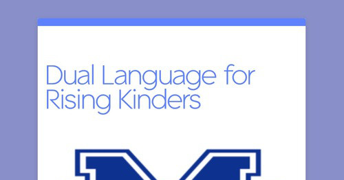 Dual Language for Rising Kinders | Smore Newsletters