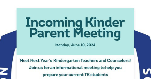Incoming Kinder Parent Meeting
