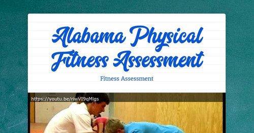 Alabama Physical Fitness Assessment | Smore Newsletters for Education