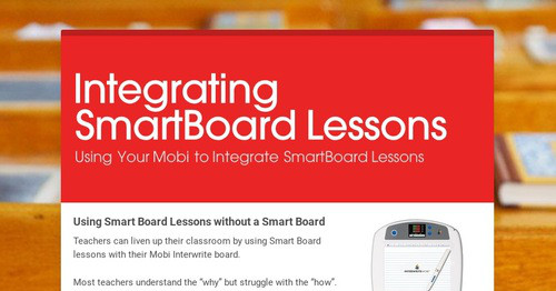Integrating SmartBoard Lessons | Smore Newsletters