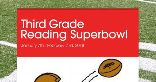 Third Grade Reading Superbowl | Smore Newsletters
