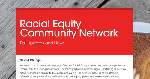 Racial Equity Community Network Smore Newsletters For Education
