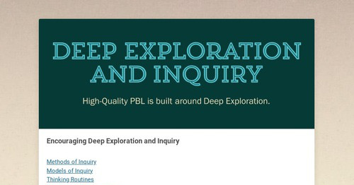 Deep Exploration and Inquiry | Smore Newsletters