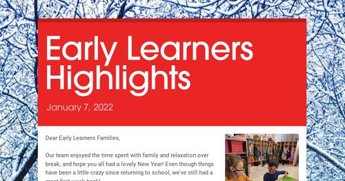Early Learners Highlights