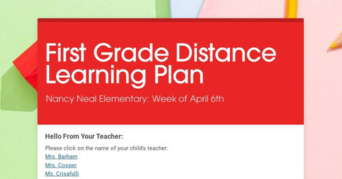 First Grade Distance Learning Plan | Smore Newsletters for Education