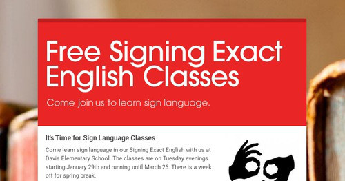 Free Signing Exact English Classes | Smore Newsletters