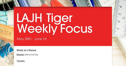 LAJH Tiger Weekly Focus | Smore Newsletters for Business