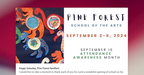 Pine Forest School of the Arts | Smore Newsletters for Education