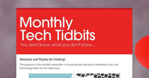 Monthly Tech Tidbits | Smore Newsletters