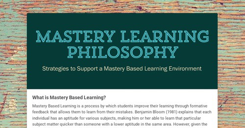 Mastery Learning Philosophy | Smore Newsletters