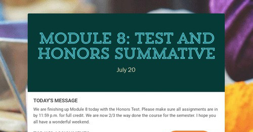 MODULE 8: Test and Honors Summative | Smore Newsletters for Education