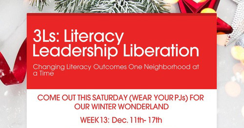 3Ls: Literacy Leadership Liberation | Smore Newsletters