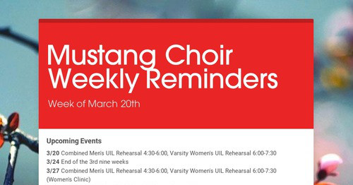 Mustang Choir Weekly Reminders | Smore Newsletters