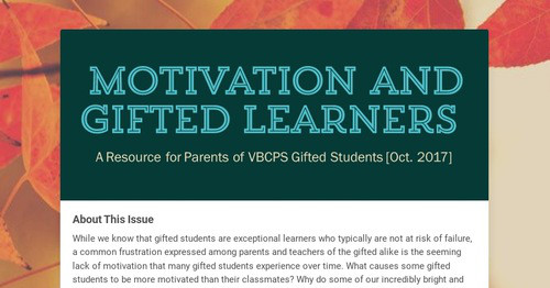 Motivation and Gifted Learners | Smore Newsletters