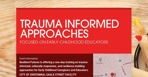 TRAUMA INFORMED APPROACHES | Smore Newsletters for Education