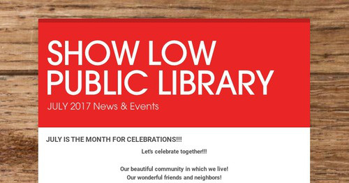 SHOW LOW PUBLIC LIBRARY | Smore Newsletters