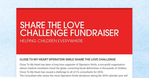 SHARE THE LOVE CHALLENGE FUNDRAISER | Smore Newsletters