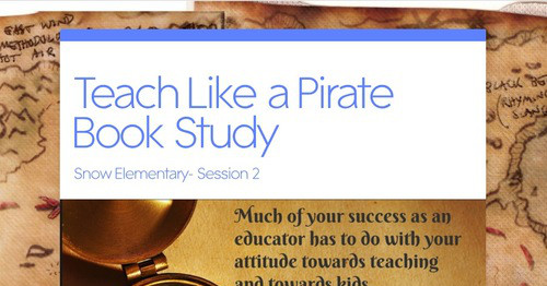 Teach Like a Pirate Book Study | Smore Newsletters