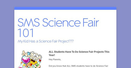 SMS Science Fair 101 | Smore Newsletters