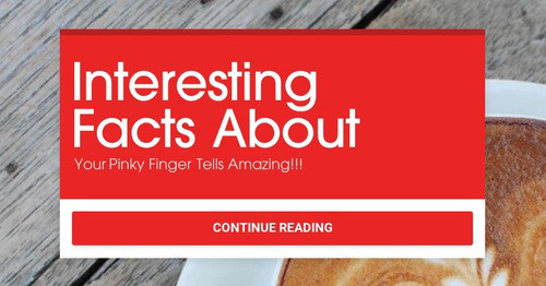 Interesting Facts About | Smore Newsletters