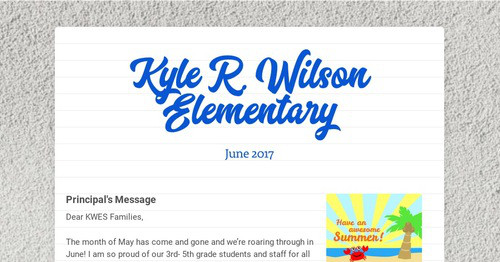 Kyle R. Wilson Elementary | Smore Newsletters