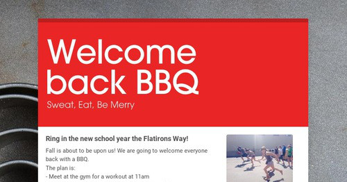 Welcome back BBQ | Smore Newsletters