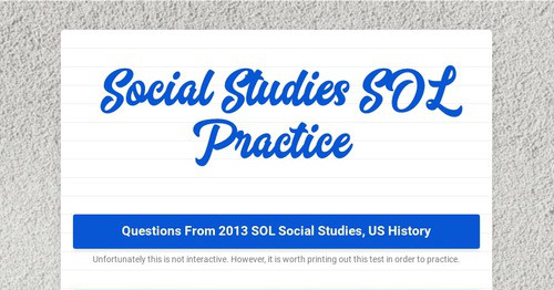 Social Studies SOL Practice | Smore Newsletters for Education