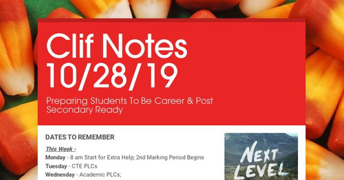Clif Notes 10/28/19 | Smore Newsletters