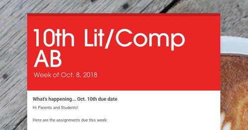 10th Lit/Comp AB | Smore Newsletters for Education