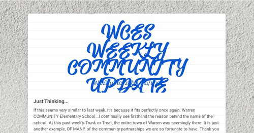 WCES WEEKLY COMMUNITY UPDATE | Smore Newsletters