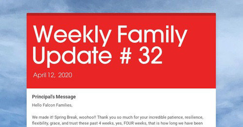 Weekly Family Update # 32 | Smore Newsletters for Education