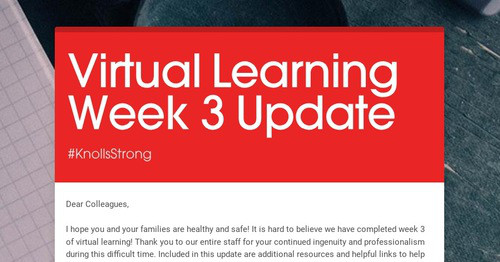 Virtual Learning Week 3 Update | Smore Newsletters for Education