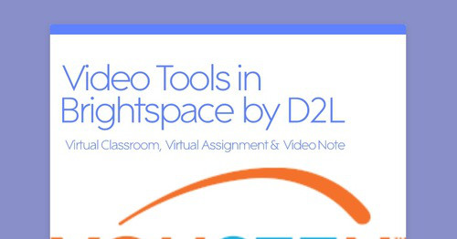 Video Tools in Brightspace by D2L | Smore Newsletters