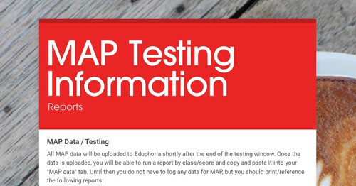 MAP Testing Information | Smore Newsletters for Business