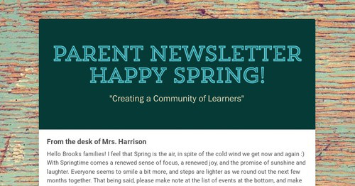 Parent Newsletter Happy Spring! | Smore Newsletters
