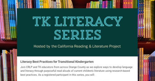 TK Literacy Series | Smore Newsletters