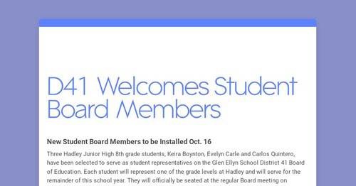 D41 Welcomes Student Board Members | Smore Newsletters