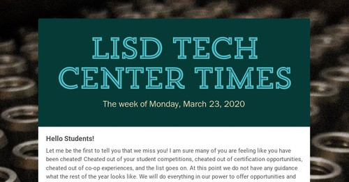 LISD TECH Center Times | Smore Newsletters