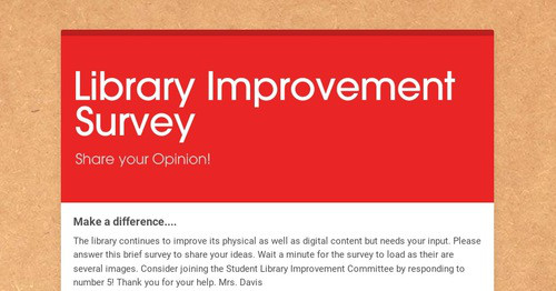 Library Improvement Survey