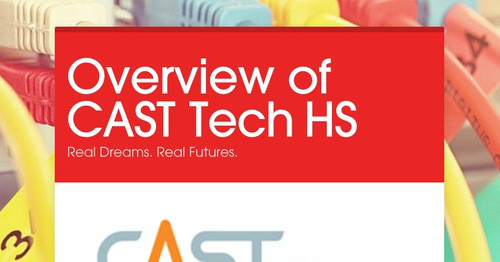 Overview of CAST Tech HS | Smore Newsletters