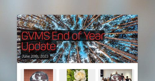 GVMS End of Year Update