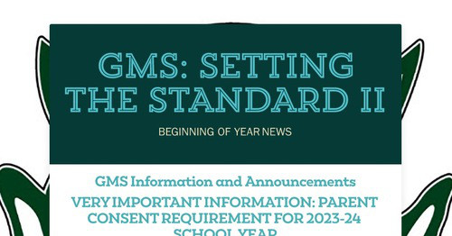 GMS: SETTING THE STANDARD II | Smore Newsletters